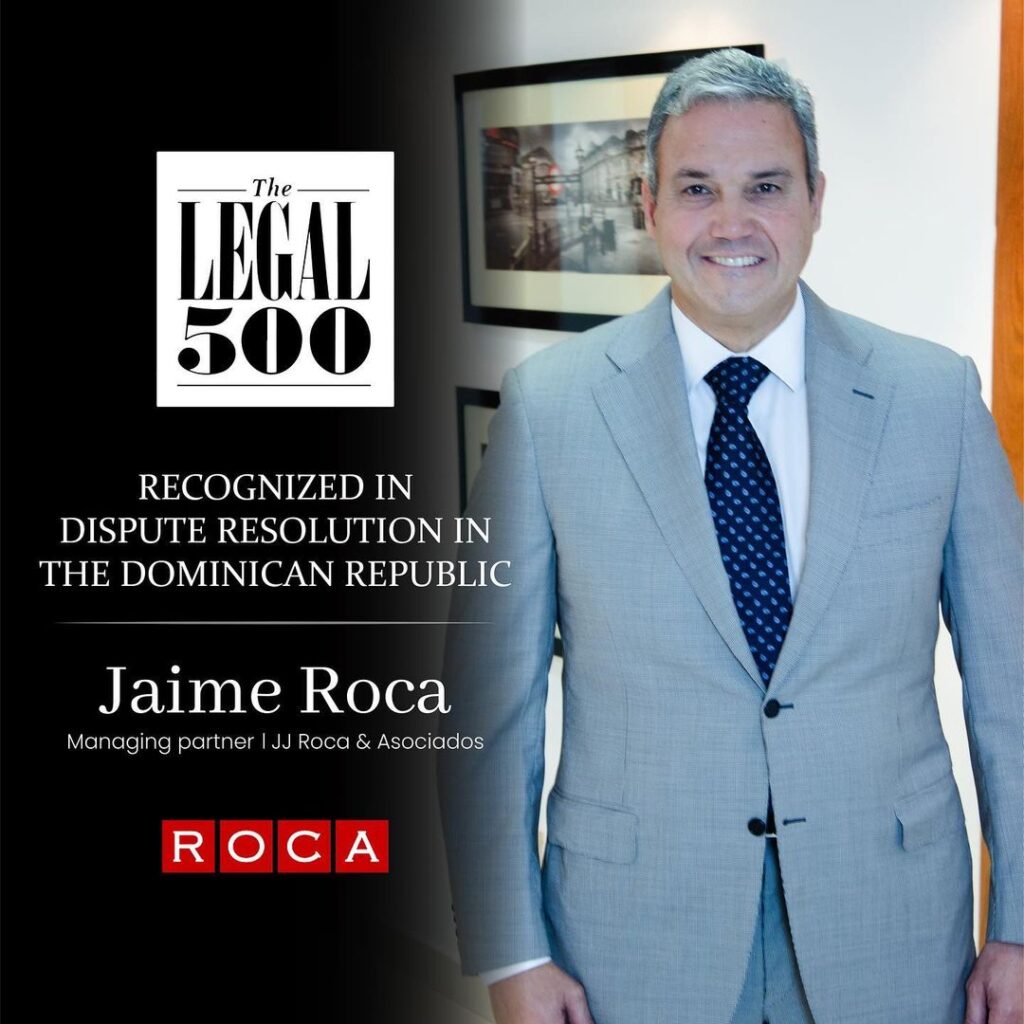 Recognized In Dispute Resolution In The Dominican Republic – Roca